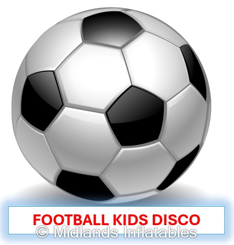 Kids Disco Football (2 Hours) - Bouncy Castle Hire in Birmingham ...